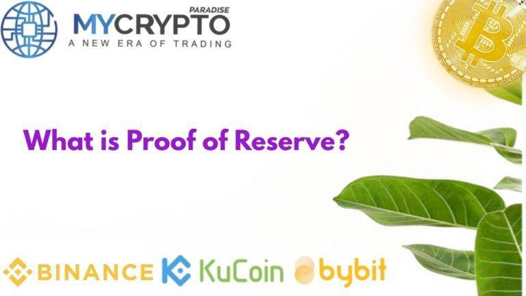 What is Proof of Reserve? - MyCryptoParadise